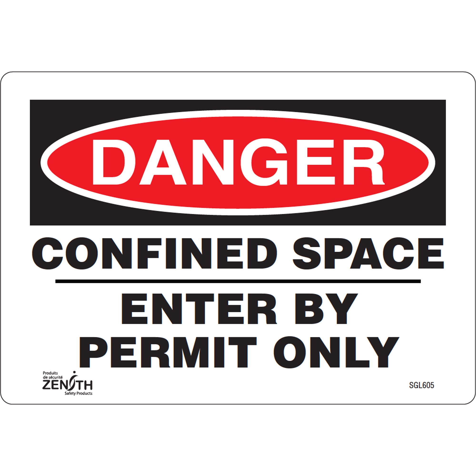 Zenith Safety Products "Confined Space Enter By Permit Only" Sign, 7" x ...