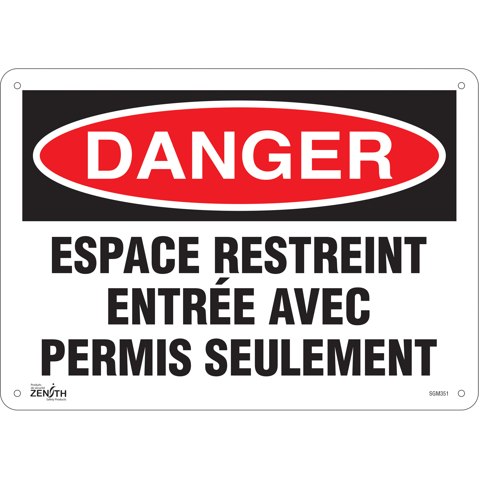 Zenith Safety Products "Espace Restreint" Sign, 10" x 14", Plastic ...
