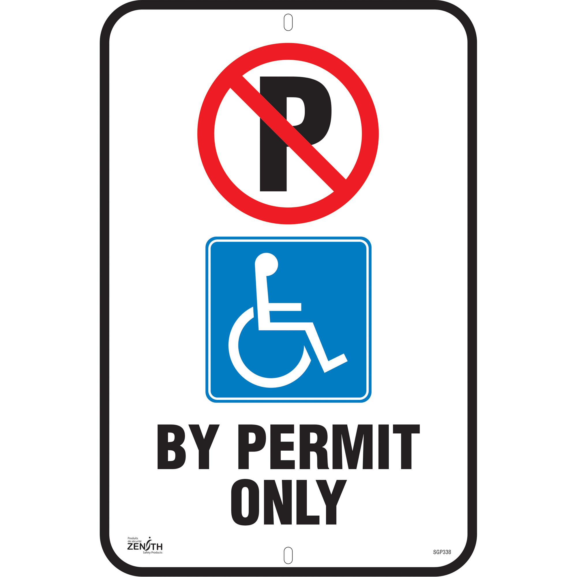 Zenith Safety Products "By Permit Only" Parking Sign, 18" x 12 ...